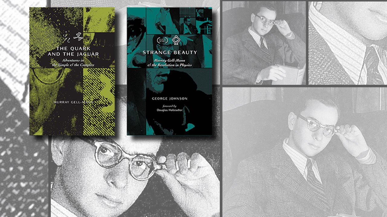 SFI Press releases new editions of Murray Gell-Mann books | Santa Fe ...